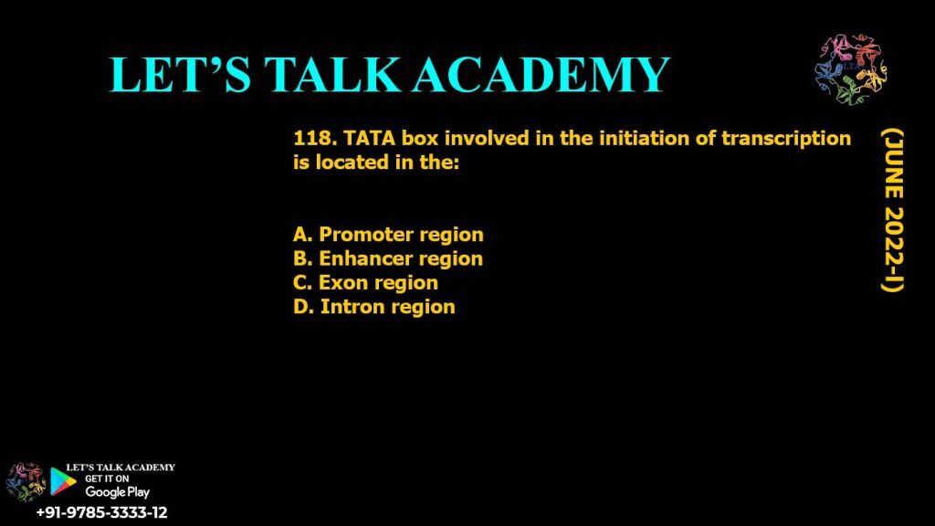 Role and Location of the TATA Box in Transcription Initiation - CSIR ...